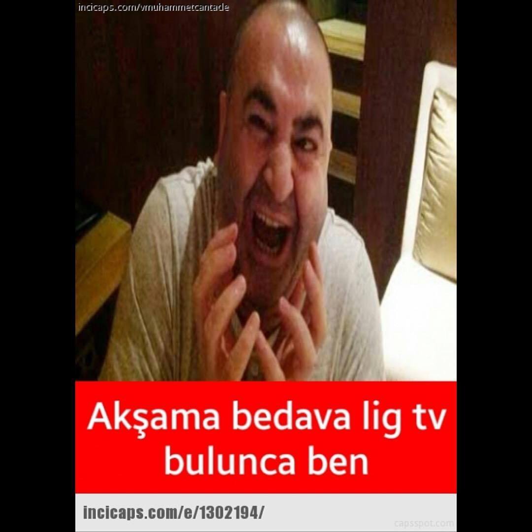 incicaps.com/uanmetcanitade Aksama bedava lig tv bulunca ben incicaps ...