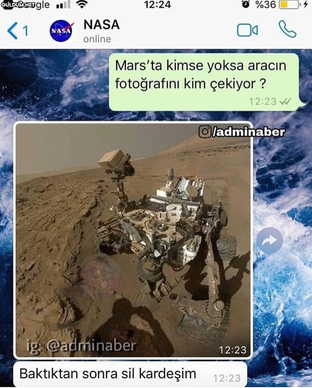 Google 12:24 NASA online ASA Mars'ta kimse yoksa aracın fotoğrafıni kim ...