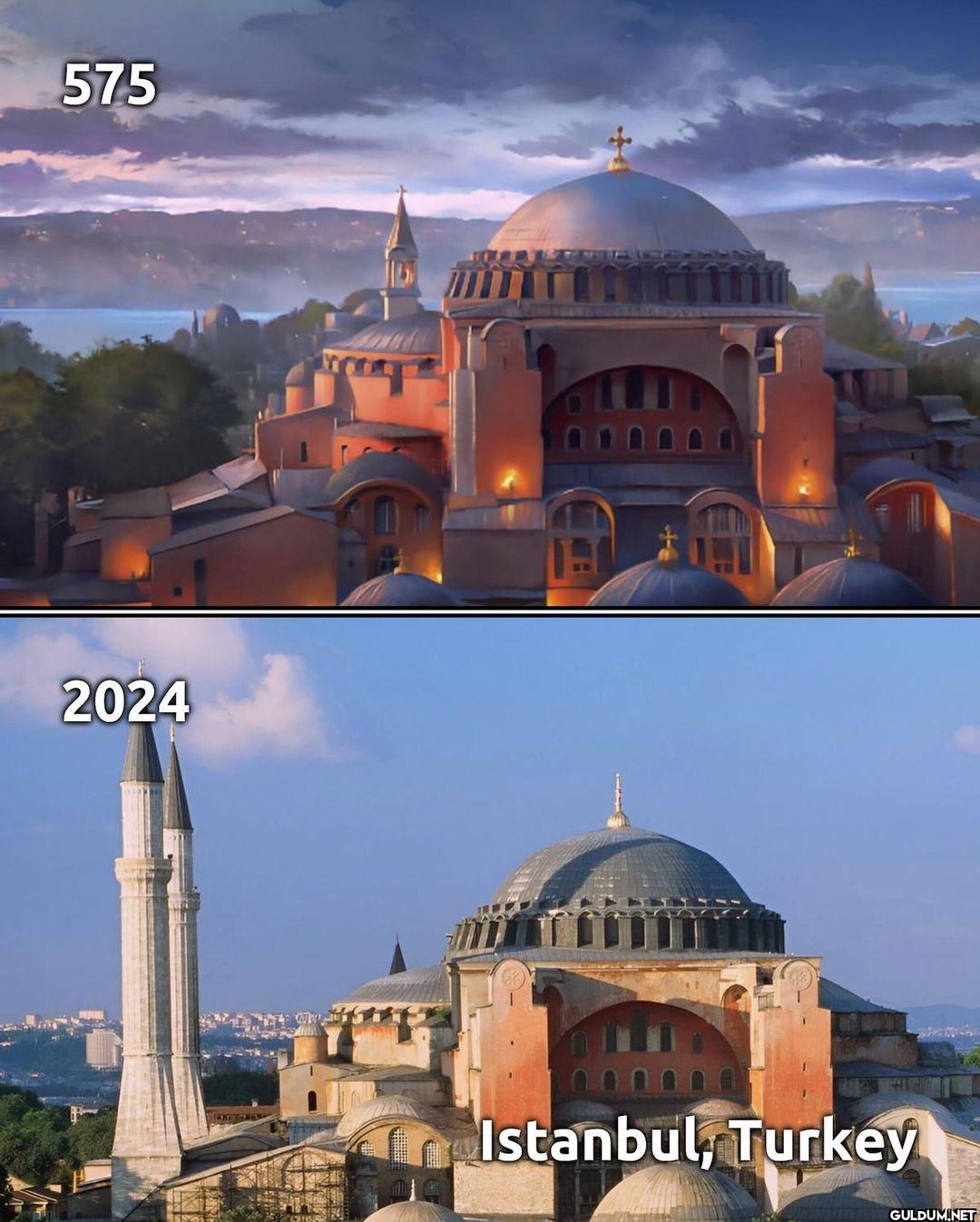 Then and Now: Hagia Sophia 575 2024 Istanbul, Turkey - Guldum.net ...