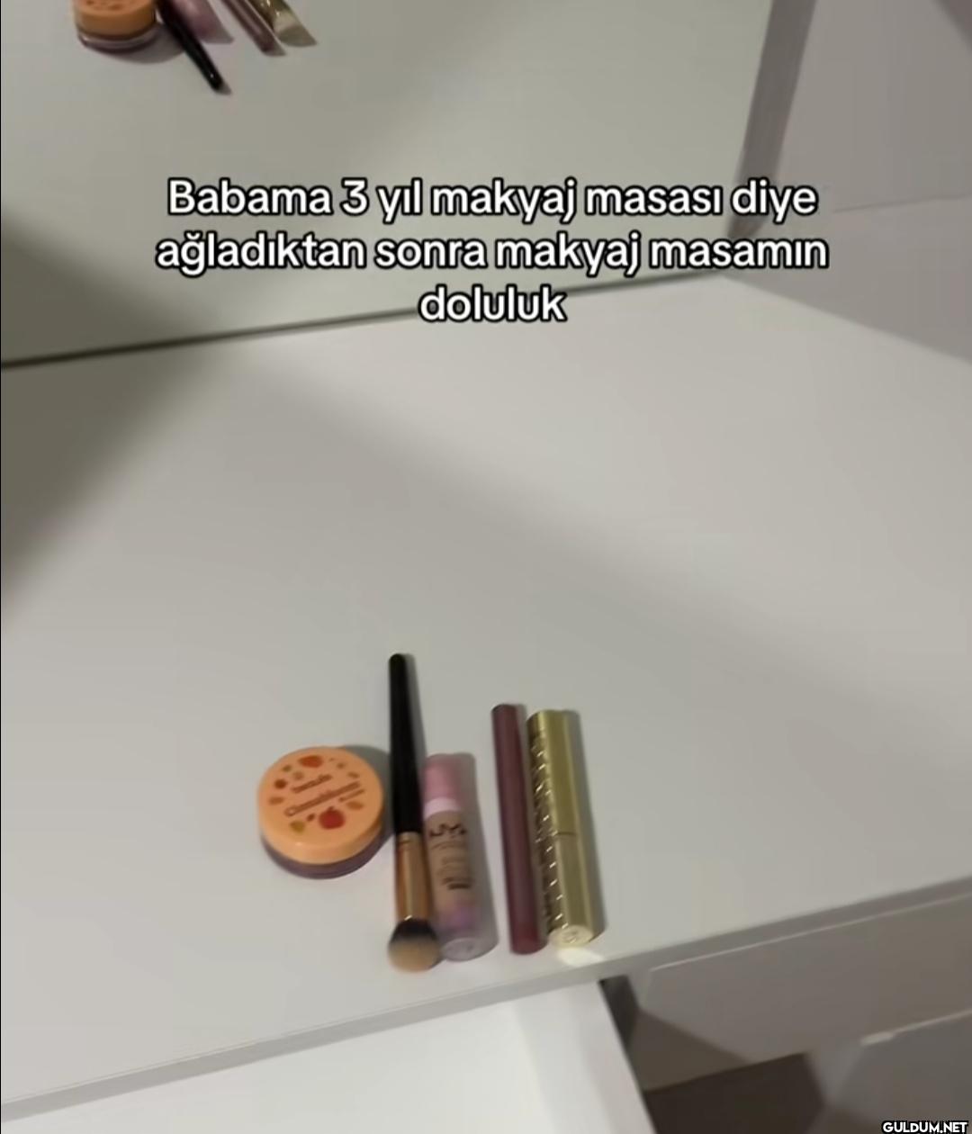 Babama 3 yıl makyaj masası diye ağladıktan sonra makyaj masamın doluluk ...