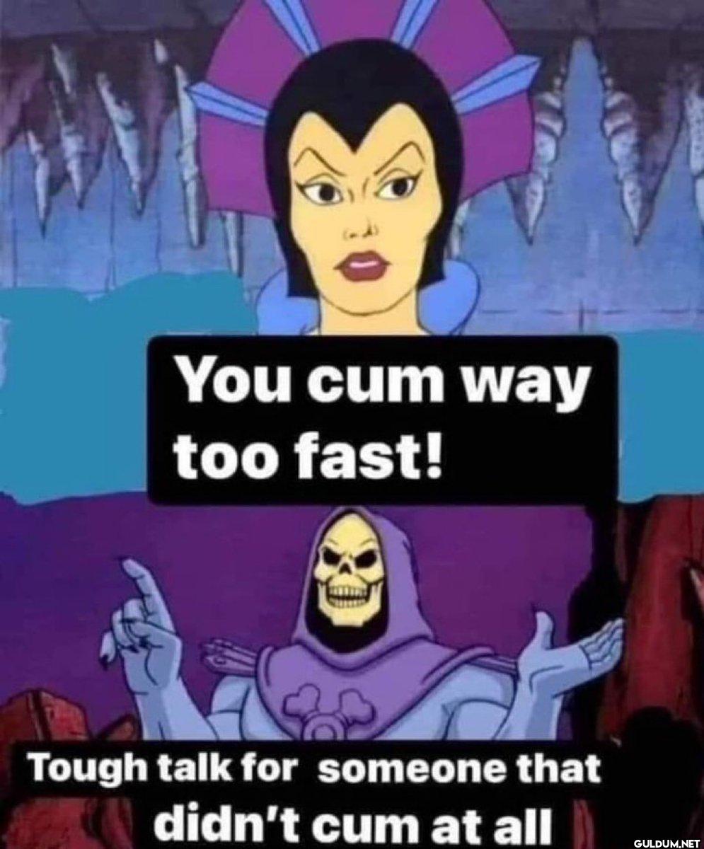 😂💀 You Cum Way Too Fast Tough Talk For Someone That Didnt Cum At All