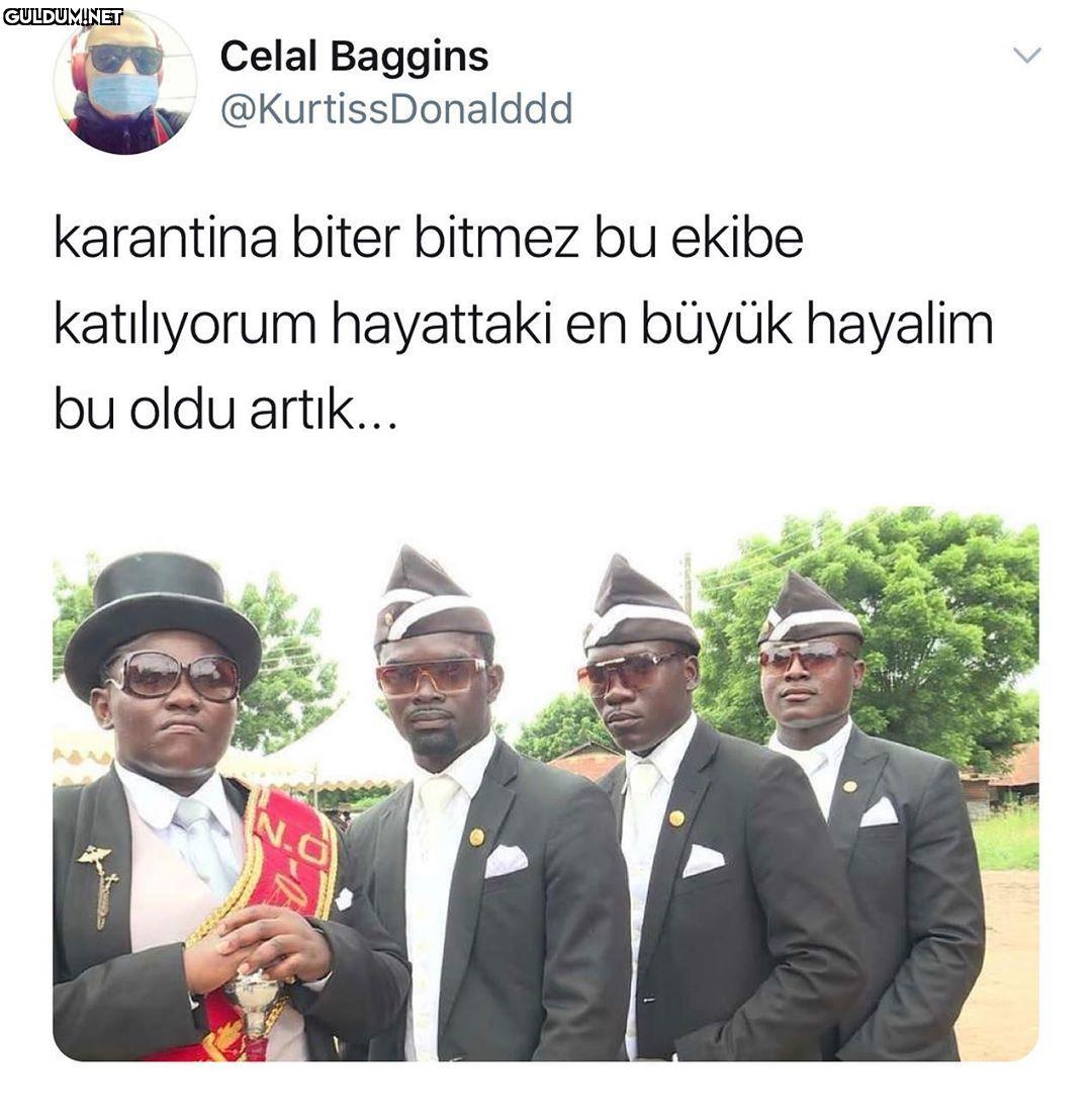 Celal Baggins @KurtissDonalddd karantina biter bitmez bu ekibe katılıyorum hayattaki en büyük ...