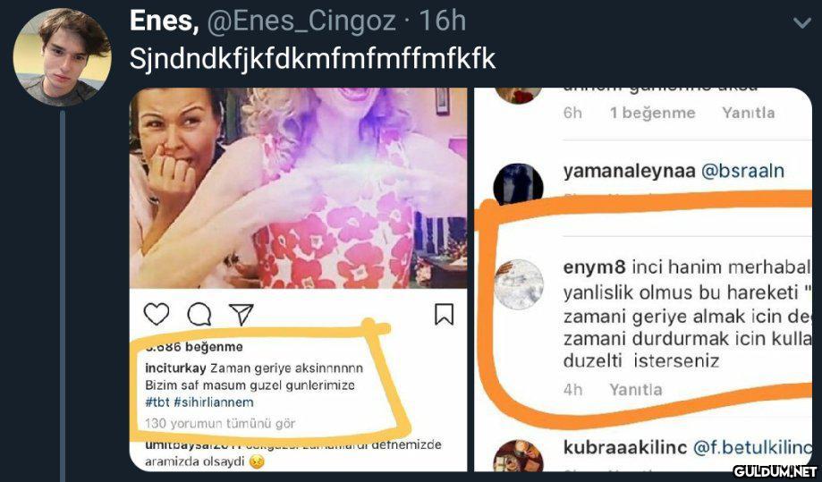 Enes, @Enes_Cingoz · 16h Sjndndkfjkfdkmfmfmffmfkfk 6h 1 beğenme Yanıtla ...