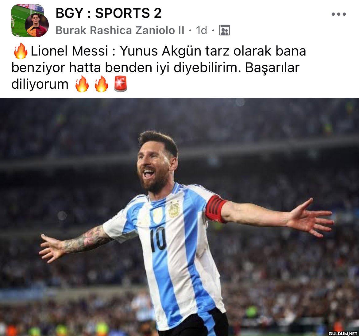 🔥Lionel Messi : Yunus Akgün tarz olarak bana benziyor hatta benden iyi ...