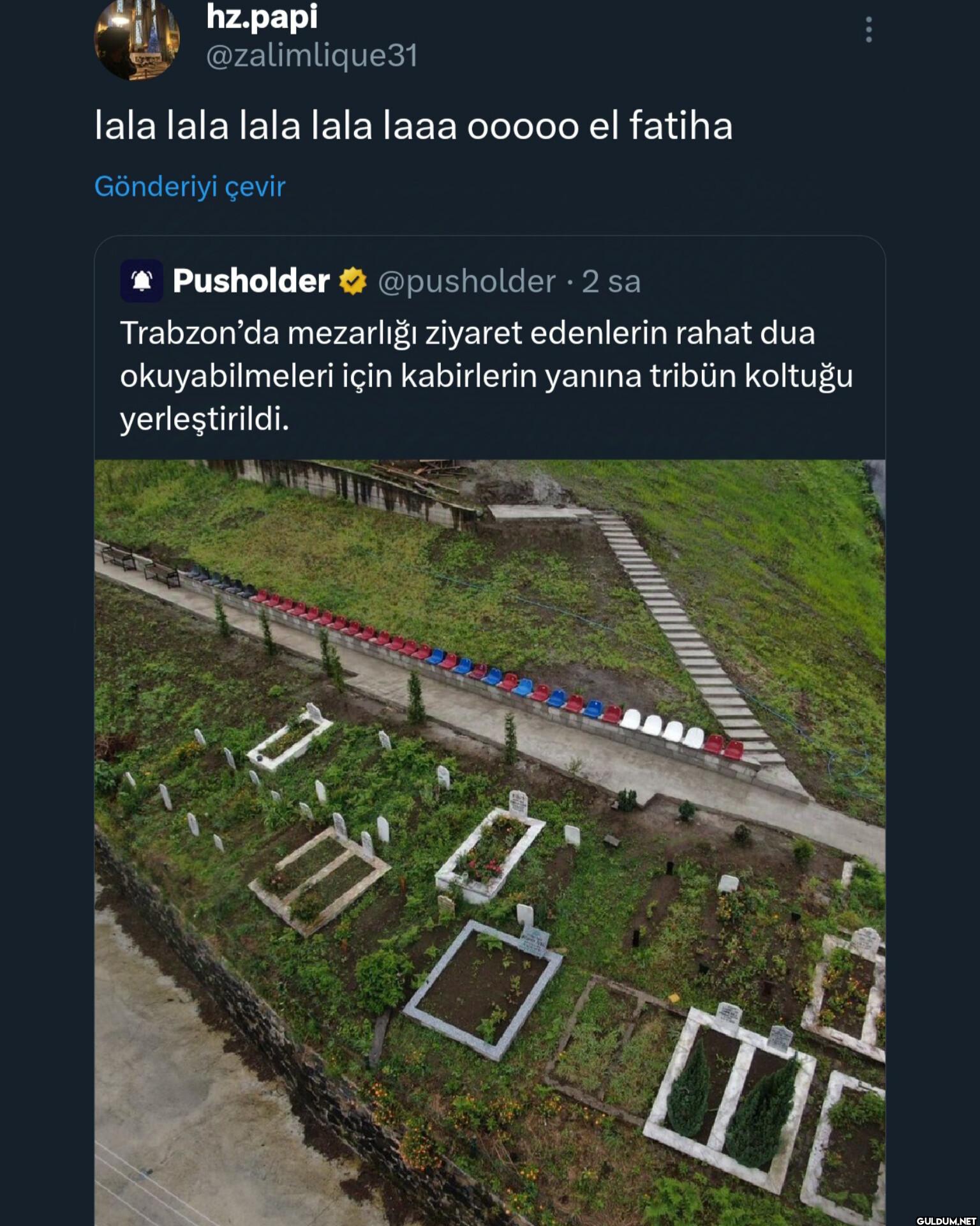 aaaaaa lala laaa ooooo el fatiha Gönderiyi çevir Pusholder @pusholder ...