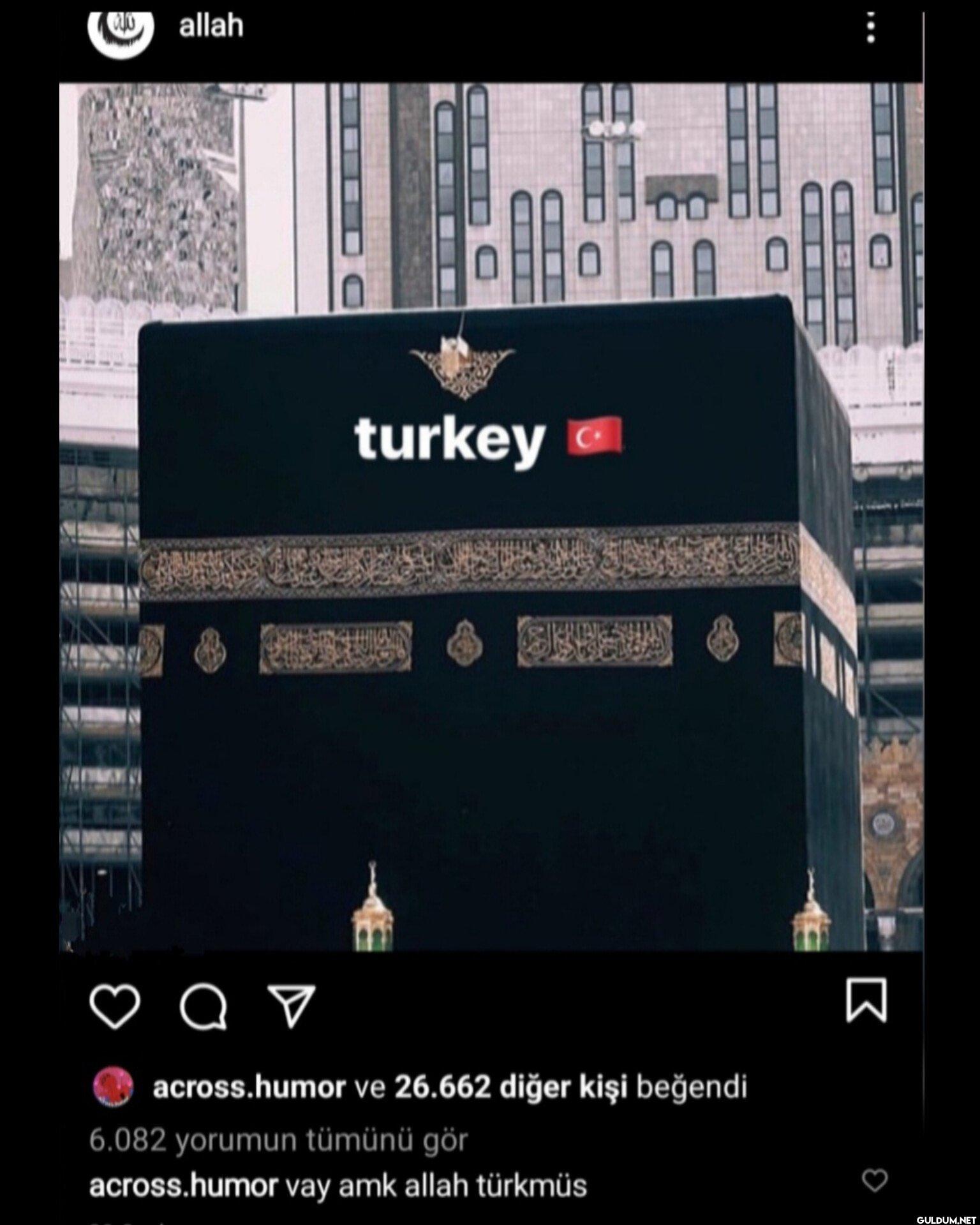 allah turkey AA ♡ от across.humor ve 26.662 diğer kişi beğendi 6.082 ...