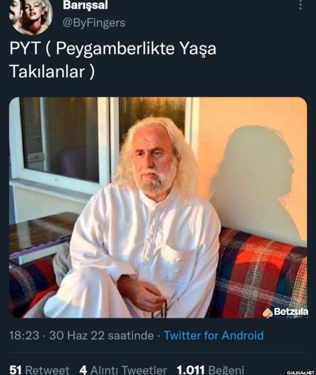 PYT (Peygamberlikte Yaşa Takılanlar) 18:23.30 Haz 22 saatinde Twitter ...