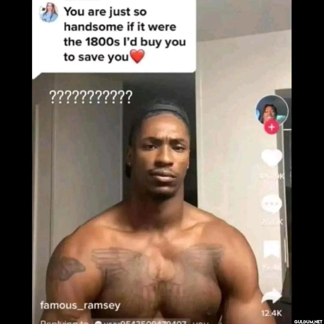 You are just so handsome if it were the 1800s I'd buy you to save you ...